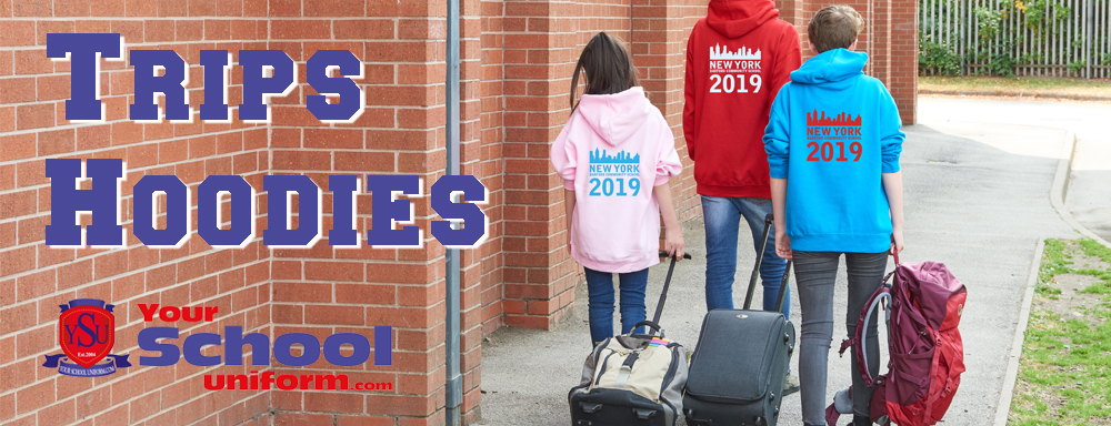 School Trip Hoodies & Clothing - Your School Uniform.com